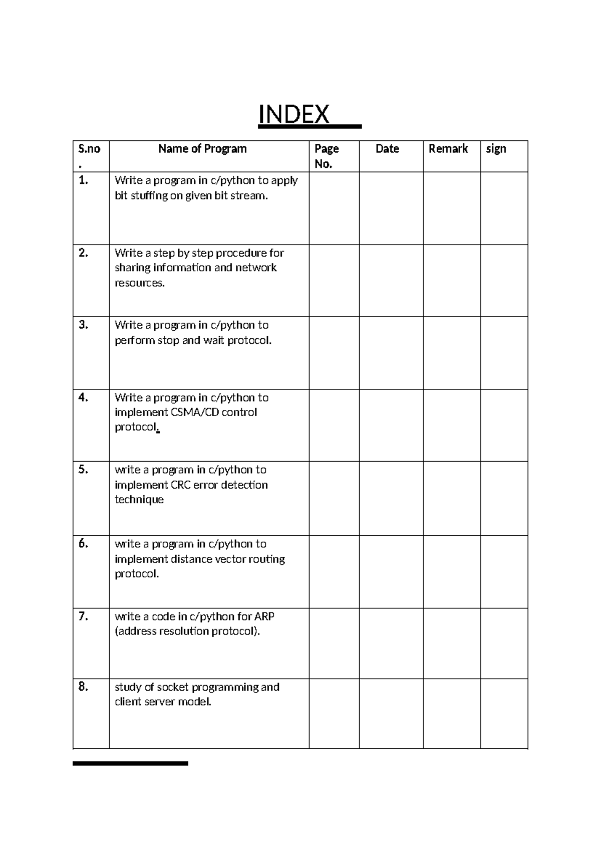 Computer network index - INDEX S . Name of Program Page No. Date Remark sign Write a program in ...