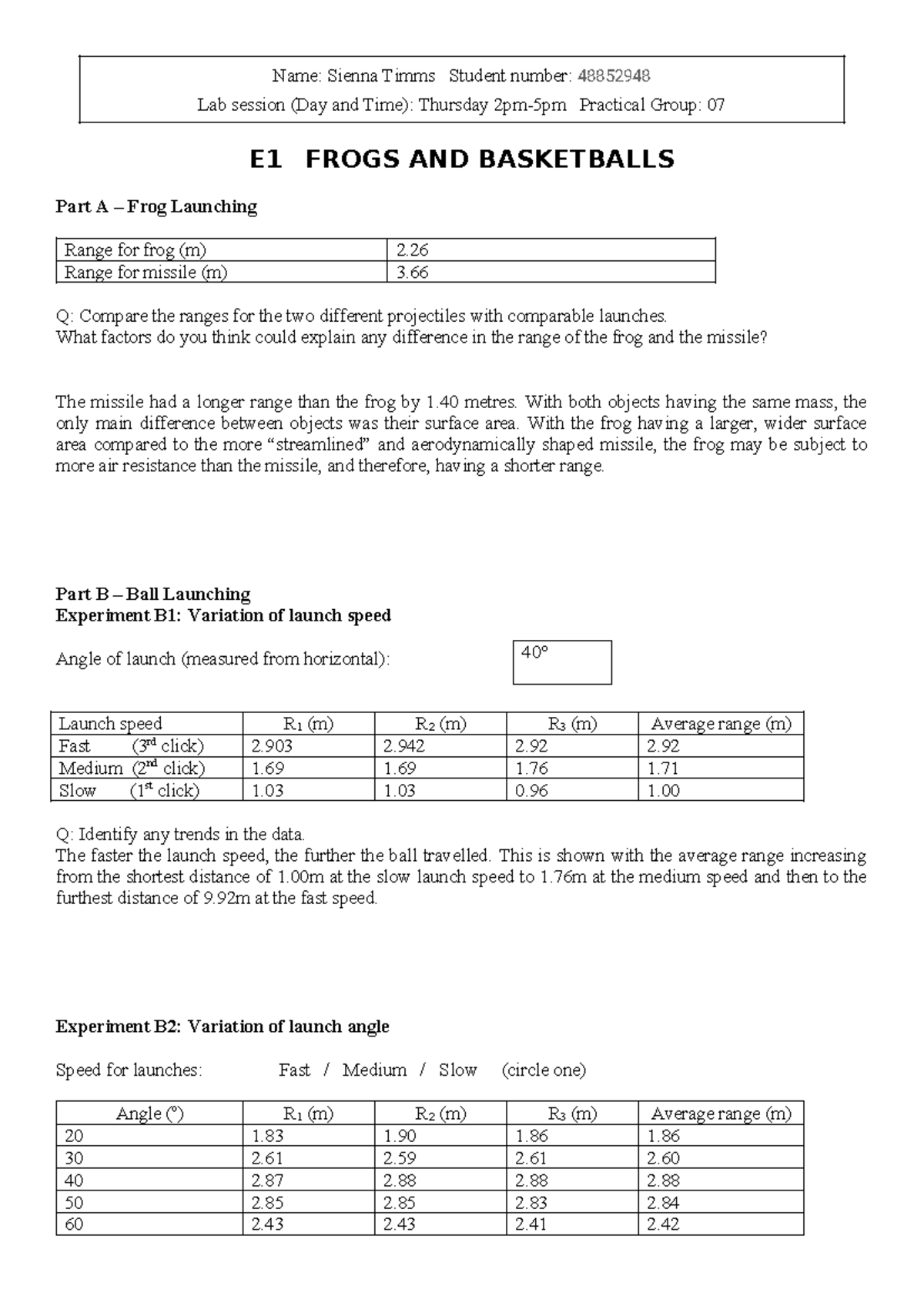 PHYS1171 Sem 1 2024 E1Report - Name: Sienna Timms Student number: 48852948 Lab session (Day and ...