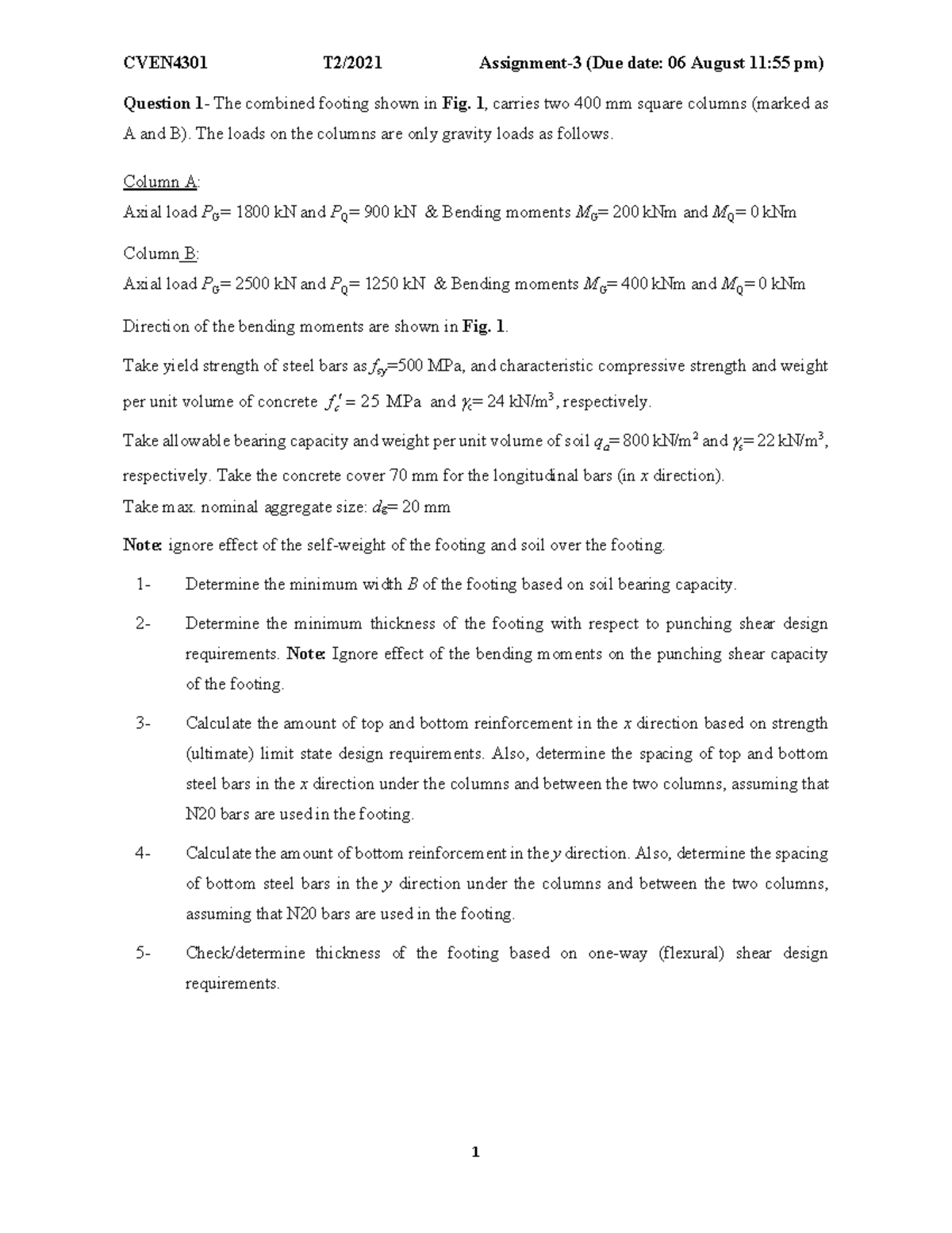 Assignment-3-T2-2021 - CVEN4301 T2/2021 Assignment-3 (Due date: 06 ...