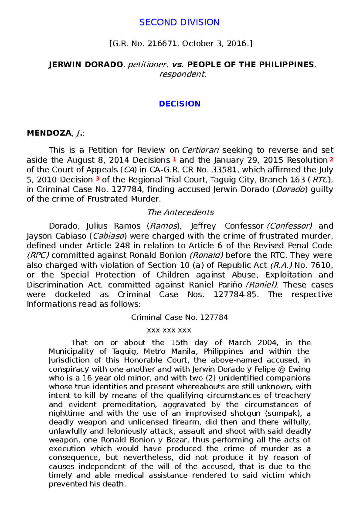 Dorado v. People - law - SECOND DIVISION [G. No. 216671. October 3, 2016.] JERWIN DORADO, - Studocu