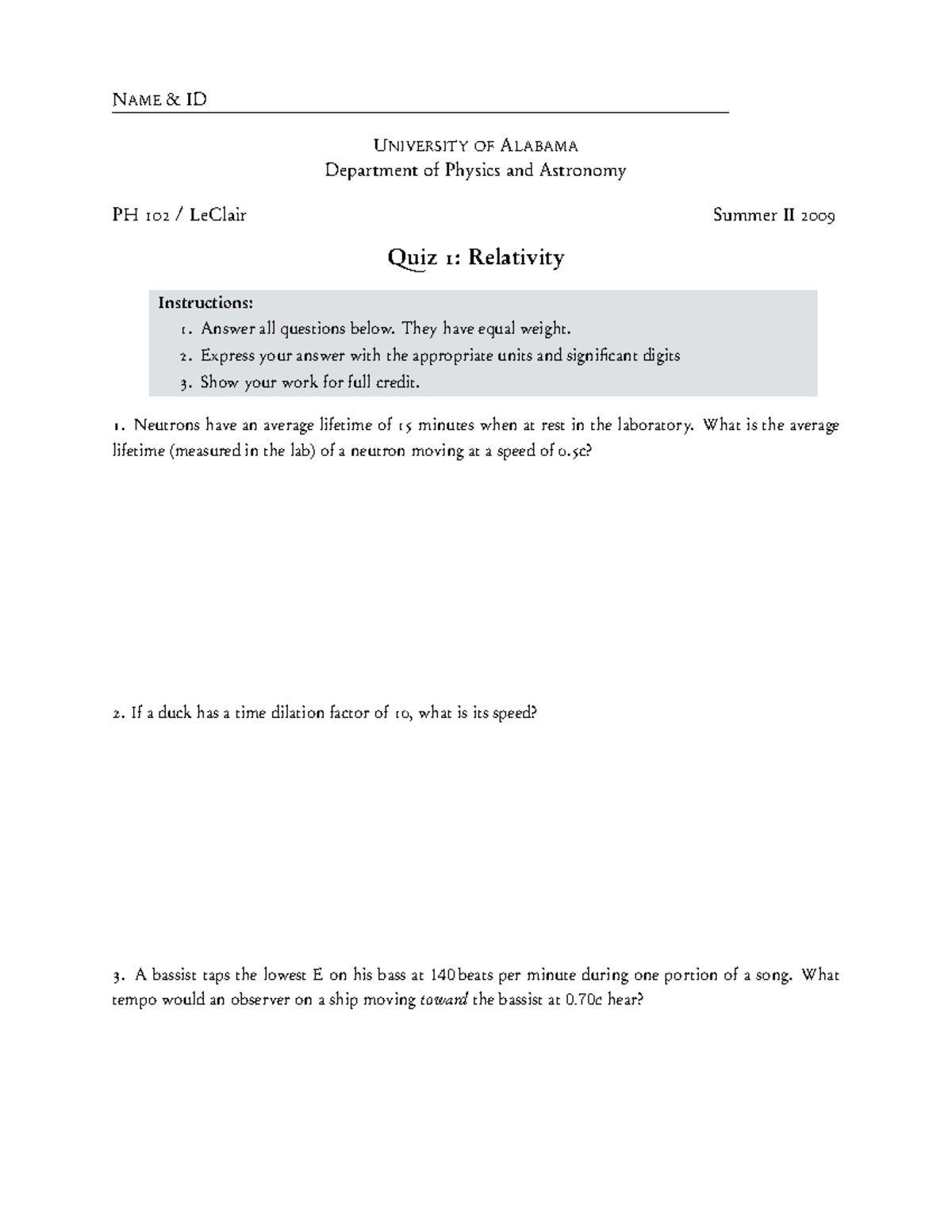 Quiz 1 rel questions summer II 2009 - NAME ID UNIVERSITY OF ALABAMA ...