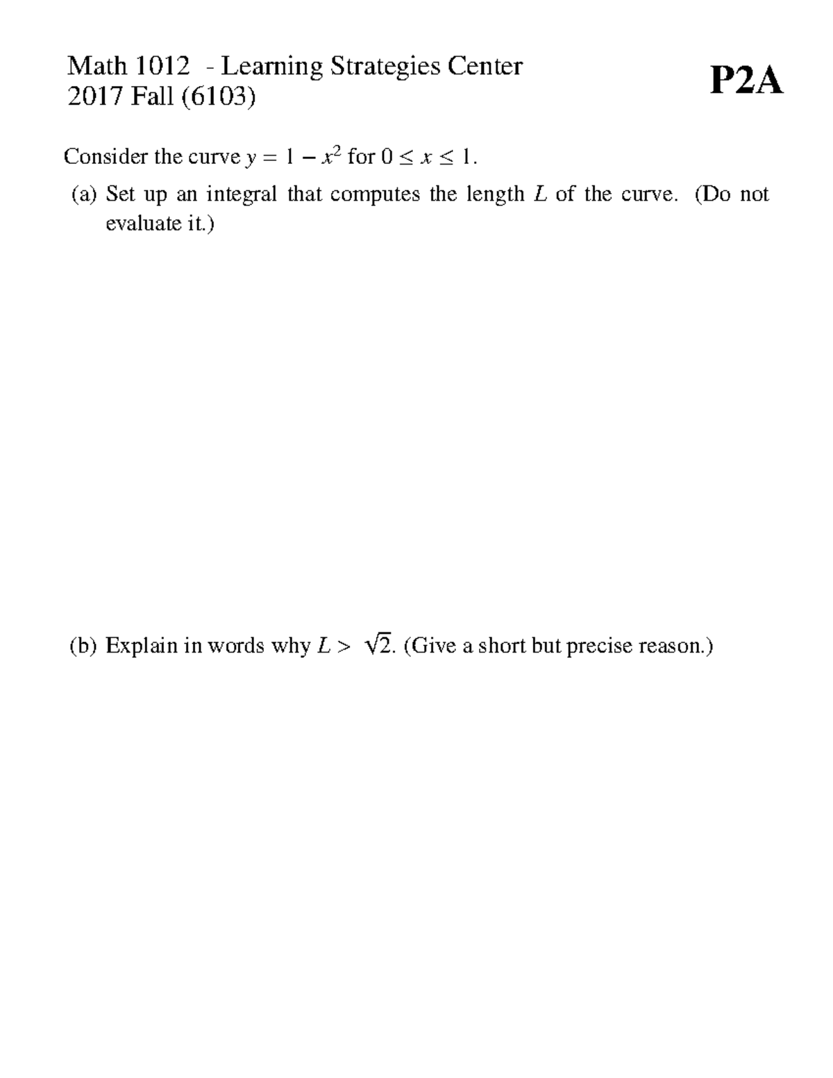 Math1012 p2a questions - Math 1012 - Learning Strategies Center 2017 Fall (6103) P2A Consider ...