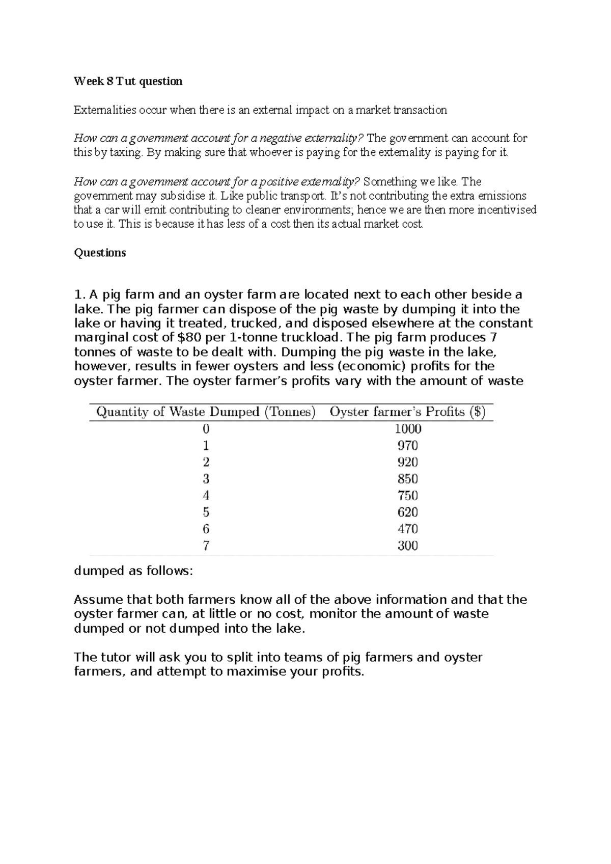 Week 8 Tut Question Practice Material Week 8 Tut Question Externalities Occur When There Is