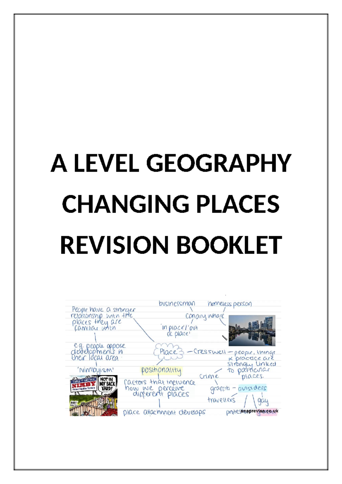 Changing Places Revision Booklet - A LEVEL GEOGRAPHY CHANGING PLACES ...