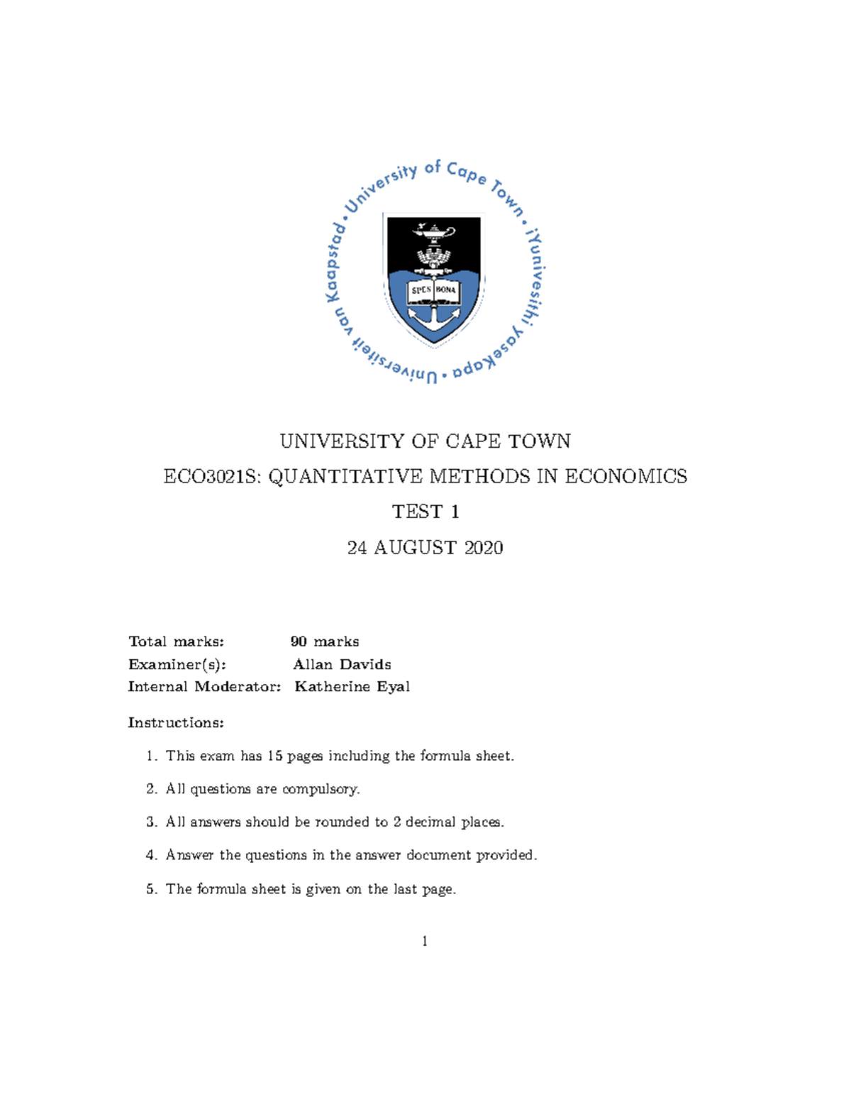 2020 Test 1 - Test 1 - UNIVERSITY OF CAPE TOWN ECO3021S: QUANTITATIVE ...