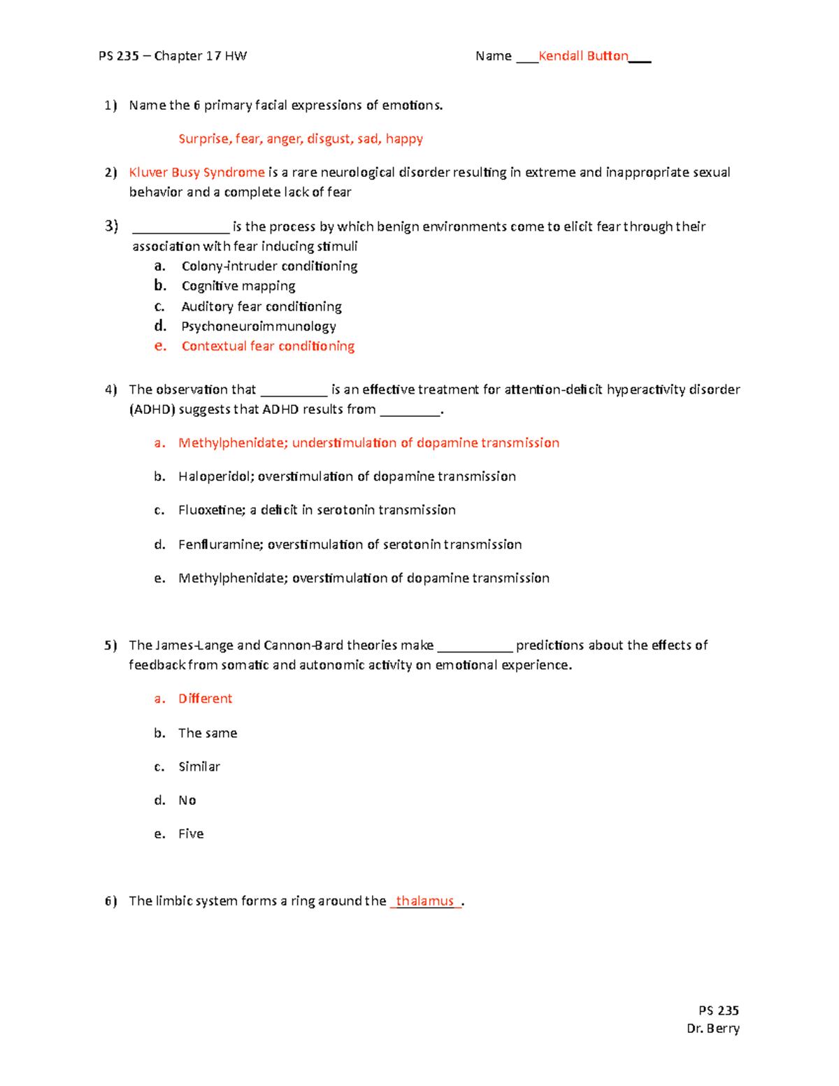 Chapter 17 HW - PS 235 – Chapter 17 HW Name Kendall Bu