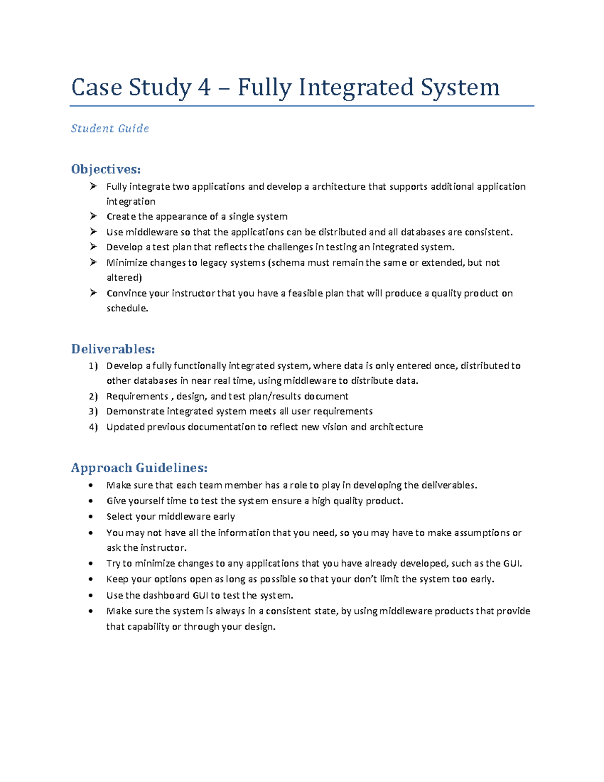 Student SI Case Study 4 - Case Study 4 – Fully Integrated System Student Guide Objectives: Fully ...