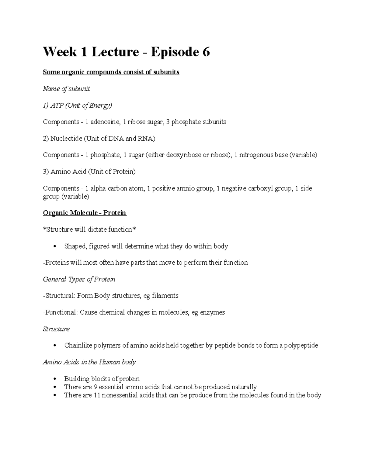 Week 1 lecture episode 6 - Week 1 Lecture - Episode 6 Some organic compounds consist of subunits ...