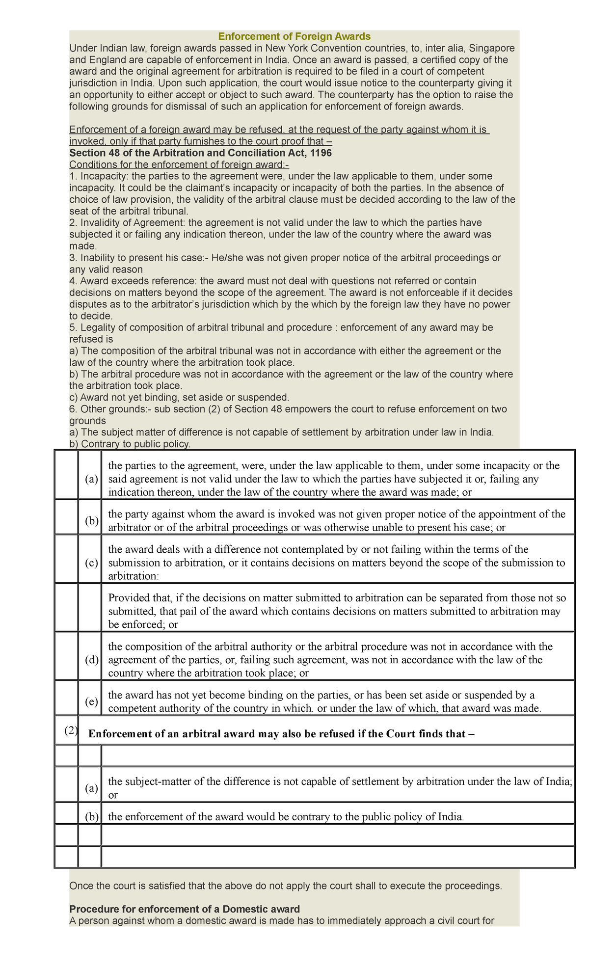 Enforcement of Foreign Awards - Once an award is passed, a certified ...
