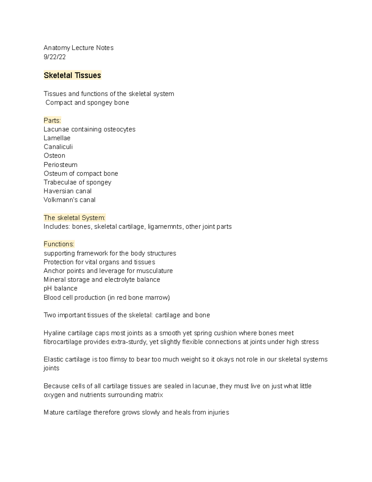 Anatomy Lecture Notes 1 - Anatomy Lecture Notes 9/22/ Sketetal Tissues ...