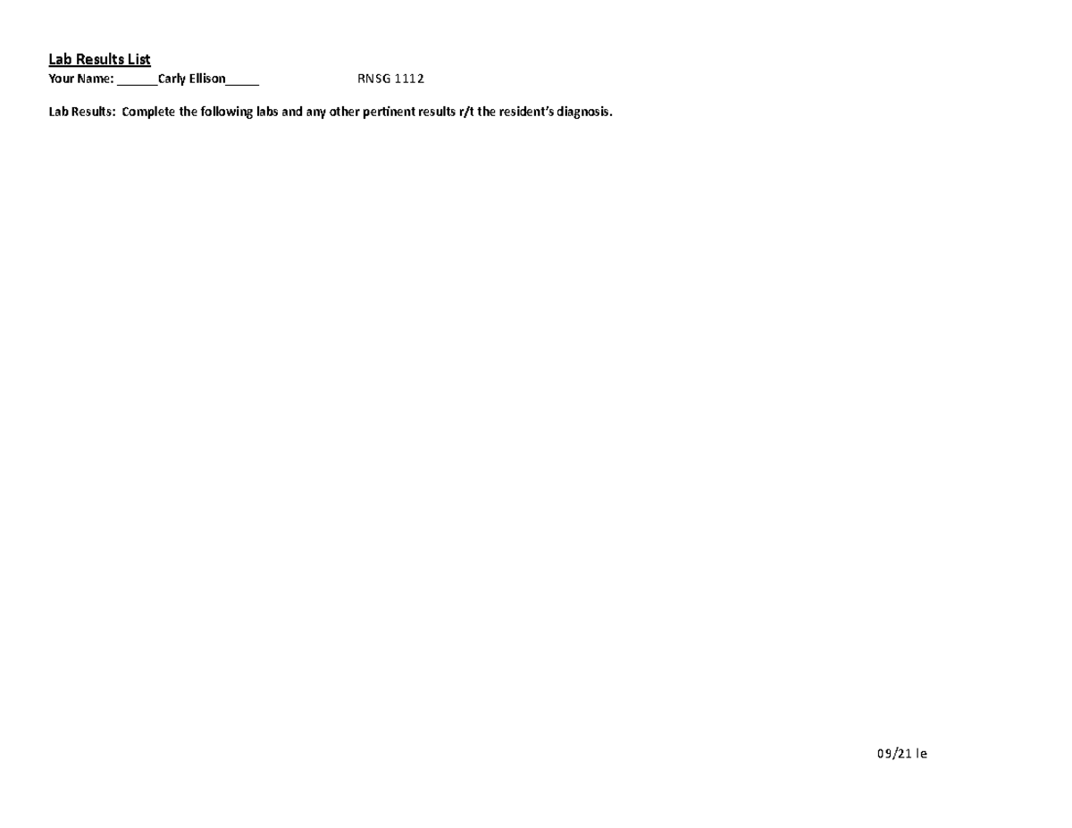 Labs - labs from care plan - Lab Results List Your Name: _Carly Ellison ...