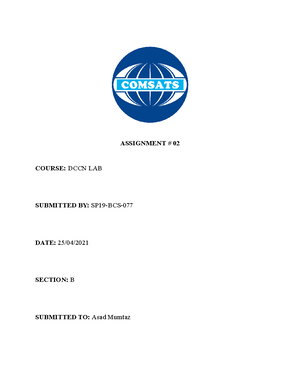 Sp19-bcs-77( Asdccnlb) - ASSIGNMENT # 03 SUBMITTED BY: HAMZA NADEEM ...
