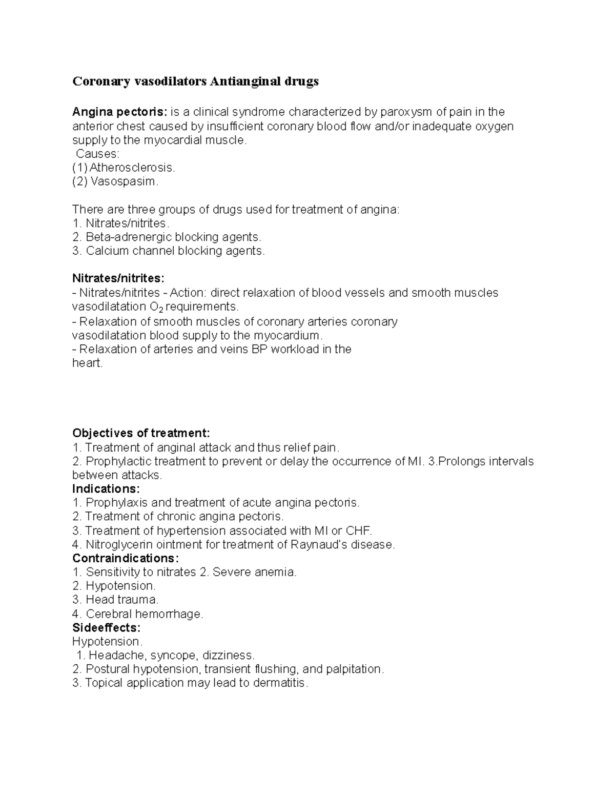 Coronary vasodilators Antianginal drugs - Causes: (1) Atherosclerosis ...