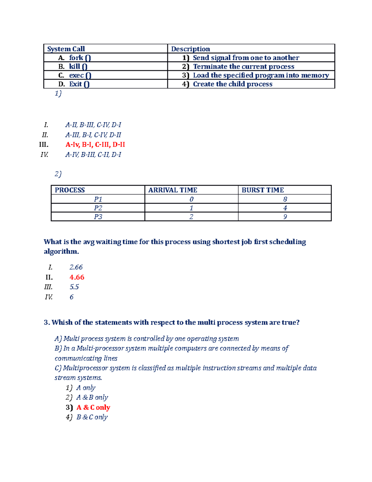 CSE316 CA I - System Call Description A. fork () 1) Send signal from one to another B. kill () 2 ...