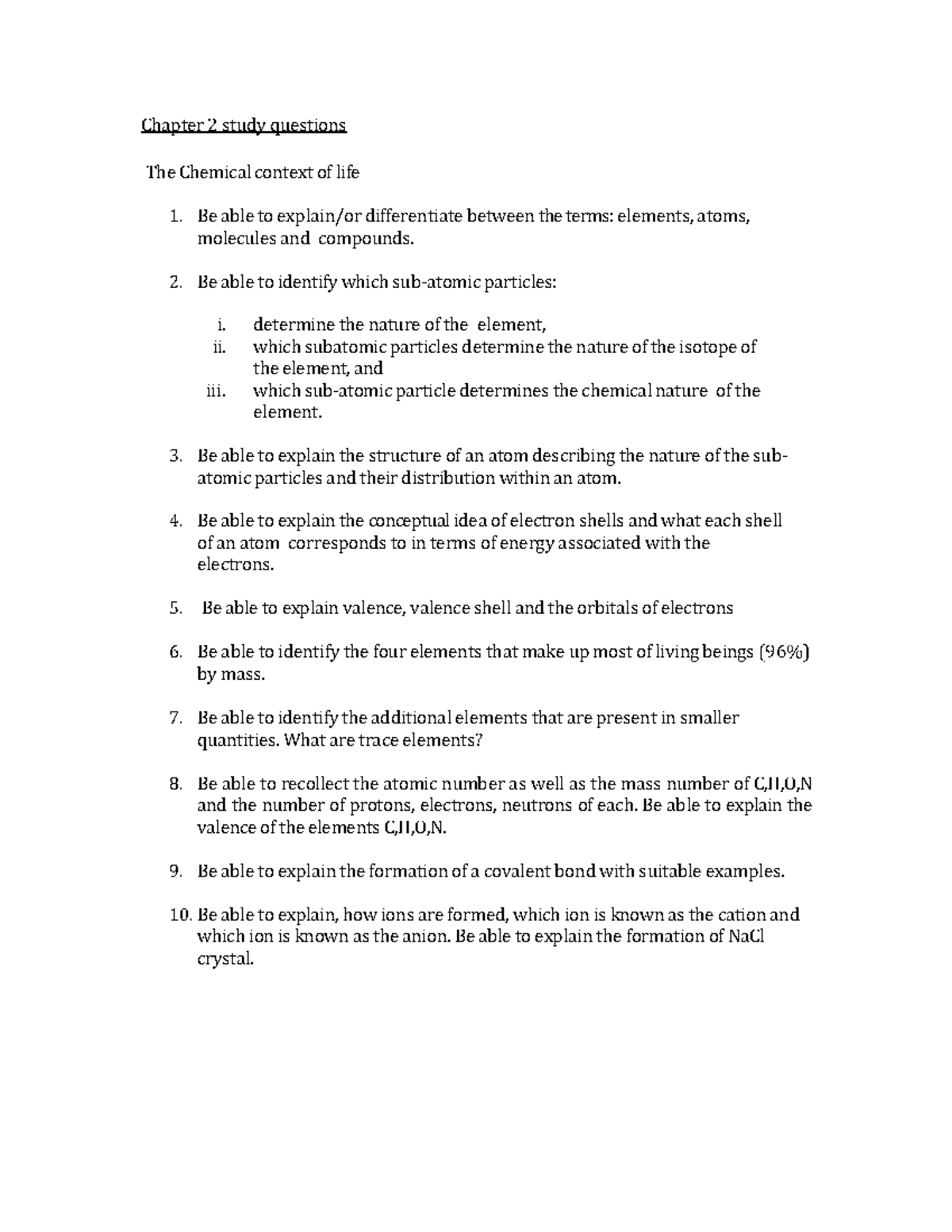 Chapter 2 Study Questions - Chapter 2 study questions The Chemical context of life Be able to ...