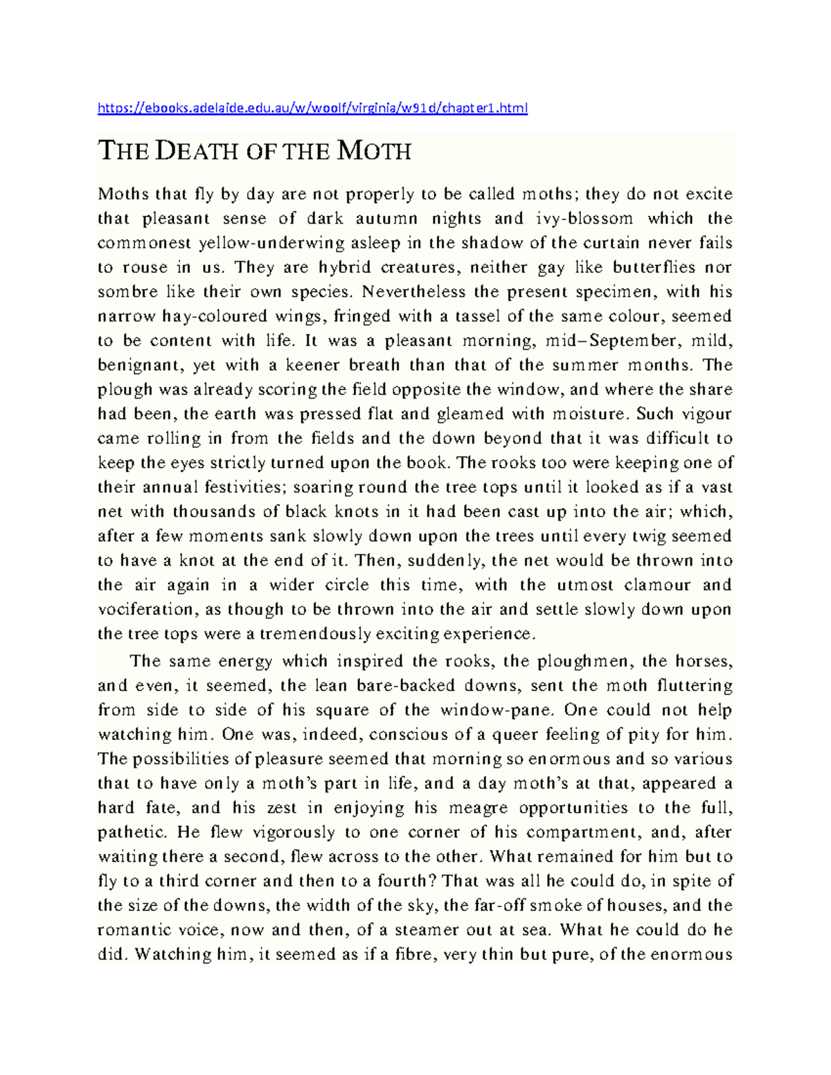 Death of a Moth - Some book - ebooks.adelaide.edu/w/woolf/virginia/w91d ...