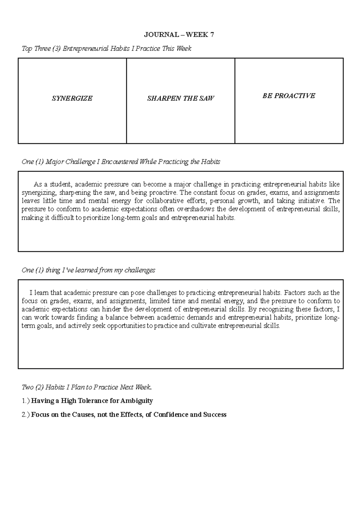 05 Journal 1 - JOURNAL – WEEK 7 Top Three (3) Entrepreneurial Habits I ...