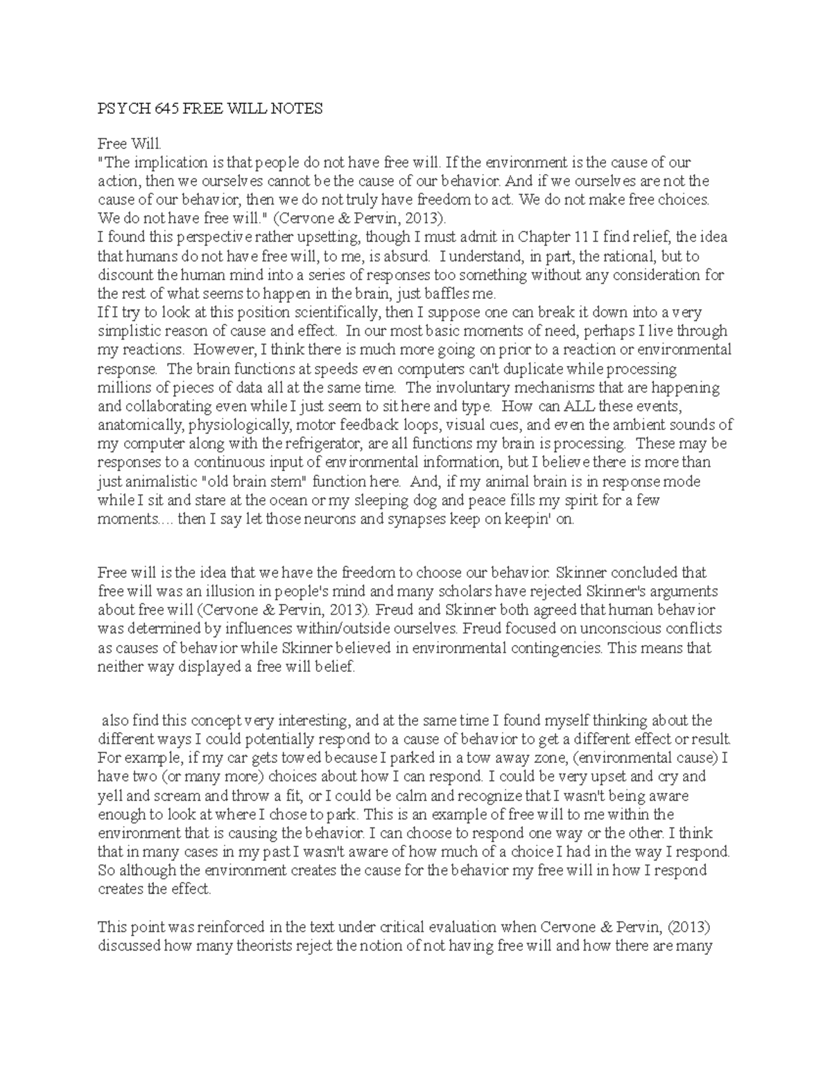 PSYCH 645 FREE WILL Notes - PSYCH 645 FREE WILL NOTES Free Will. "The ...