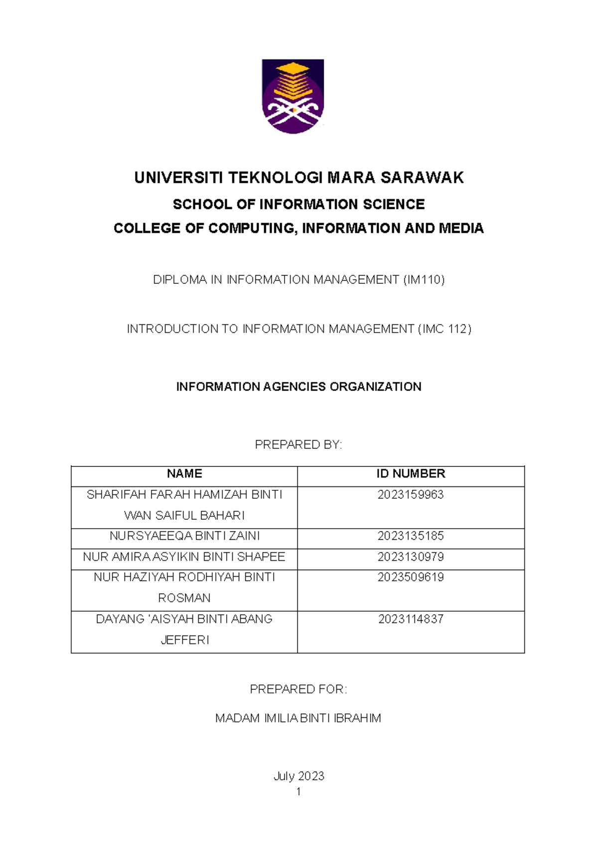 IMC 112 Group 2 Assignment - UNIVERSITI TEKNOLOGI MARA SARAWAK SCHOOL OF INFORMATION SCIENCE ...