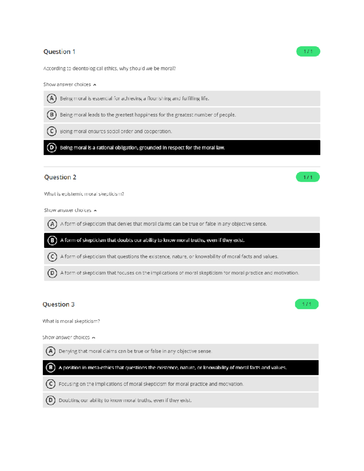 Ethics rev quiz - Question 1 According to deontological ethics, why should we be moral? Show ...