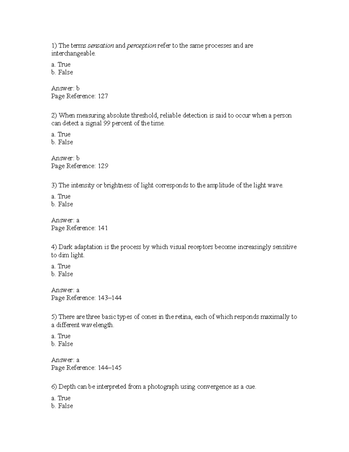 Chapter 04 True-False Questions-TIF - The terms sensation and ...