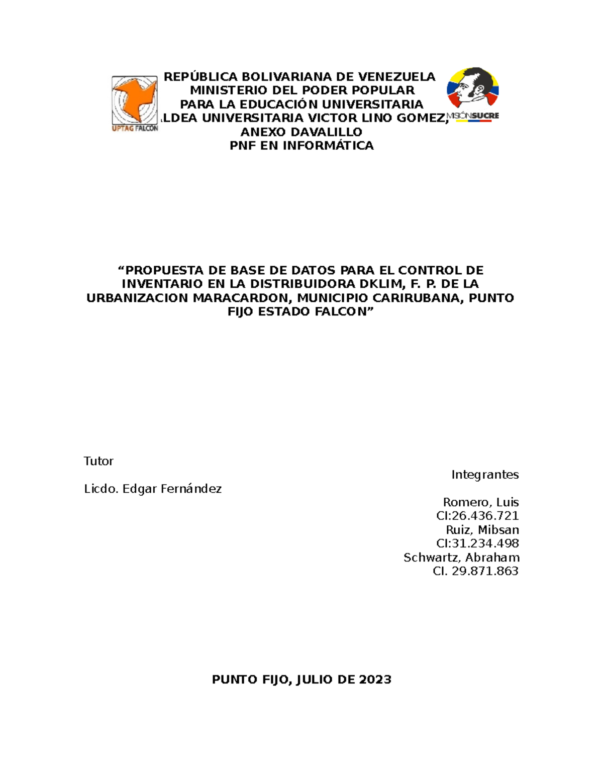 INF VLG Uptag 20 6 2023 - ta bueno - REPÚBLICA BOLIVARIANA DE VENEZUELA ...