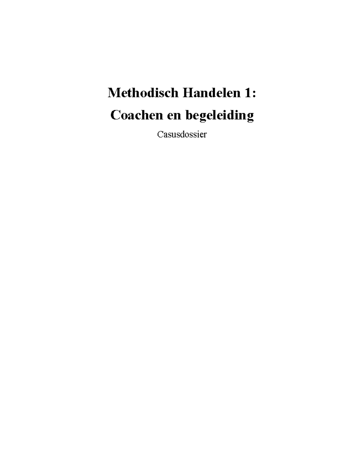 Methodisch Handelen 1 Voorbeeld format aantekekning over een verslag ...