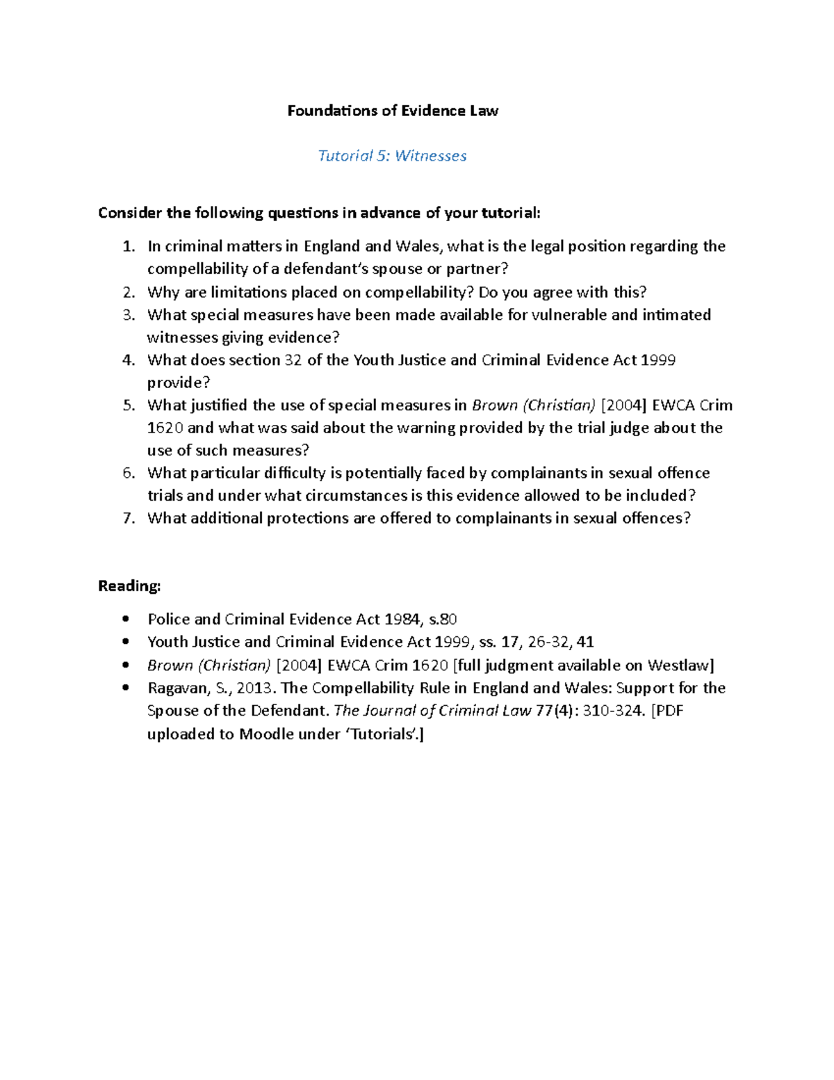 Tutorial 5 Witnesses - Foundations of Evidence Law Tutorial 5 ...