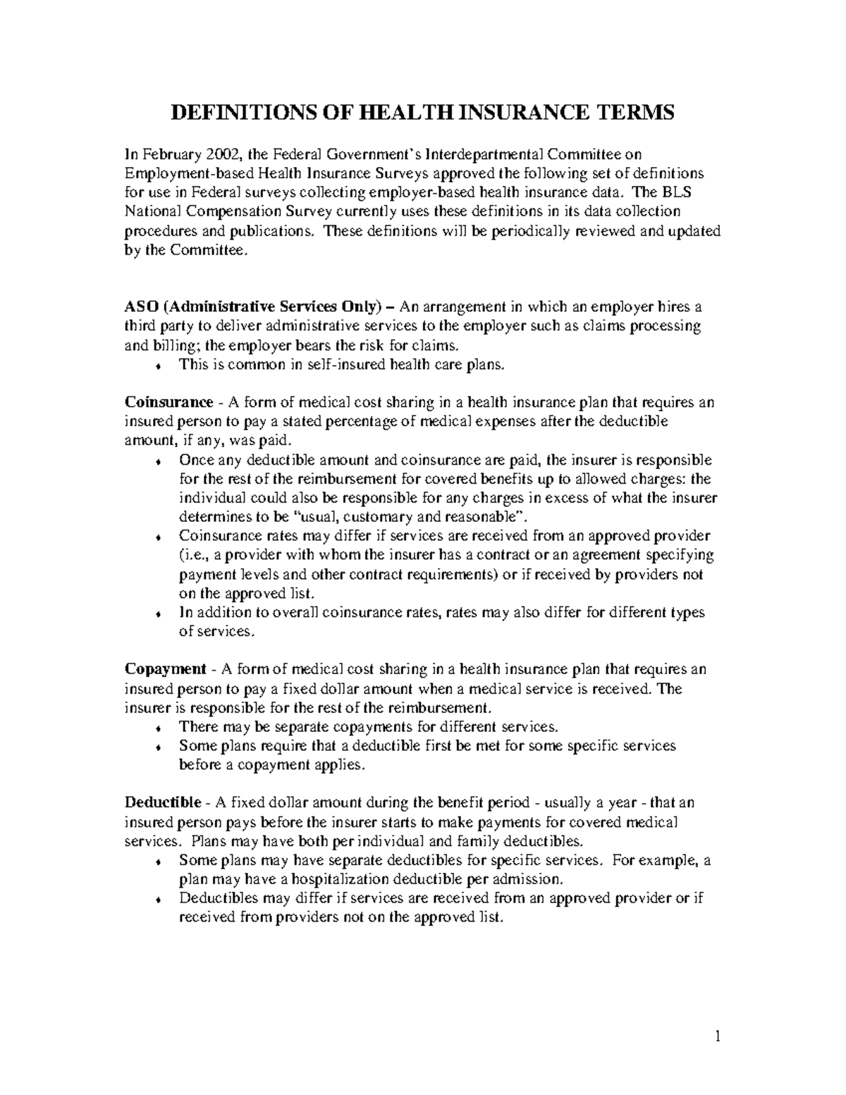 Healthterms - DEFINITIONS OF HEALTH INSURANCE TERMS In February 2002 ...