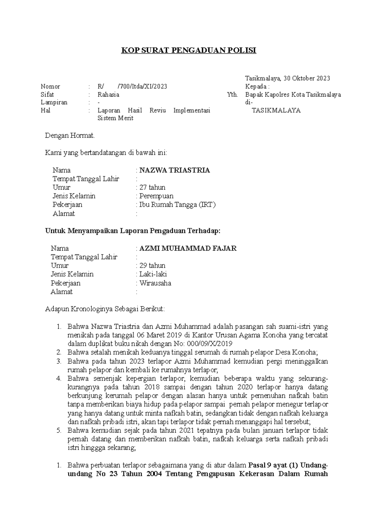 Surat pengaduan - KOP SURAT PENGADUAN POLISI Tasikmalaya, 30 Oktober ...