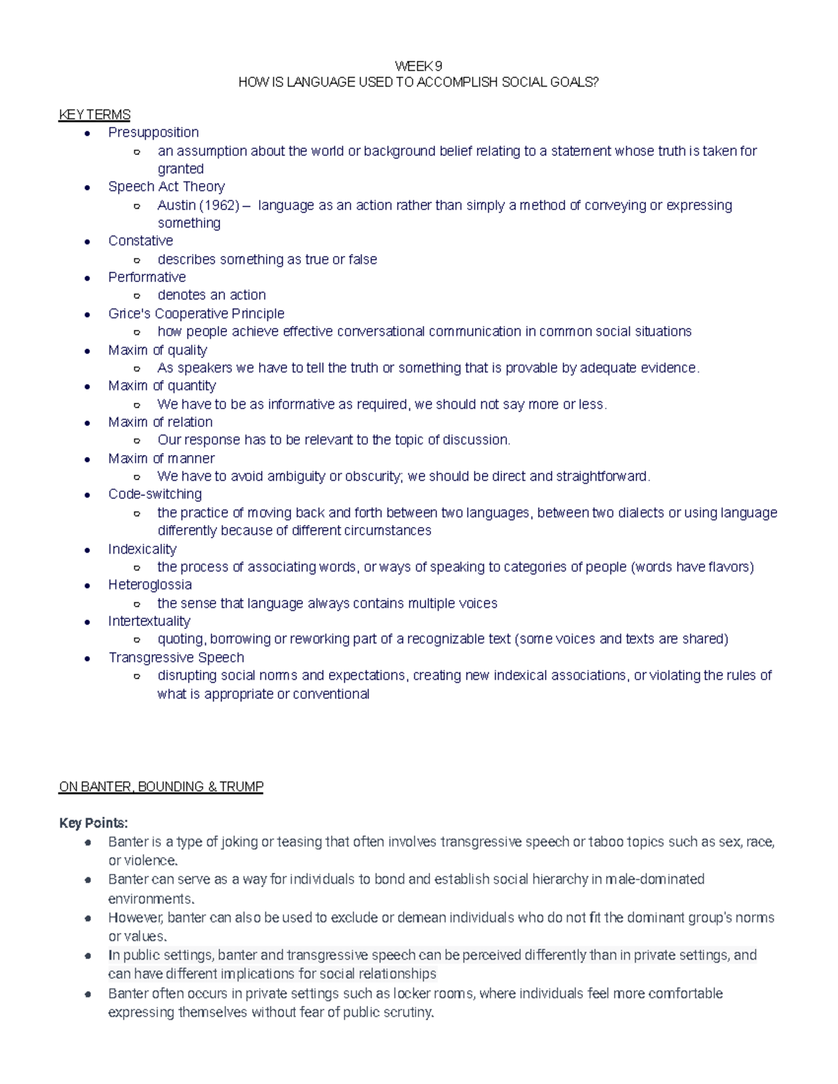 WEEK 9 - NOTES - WEEK 9 HOW IS LANGUAGE USED TO ACCOMPLISH SOCIAL GOALS ...