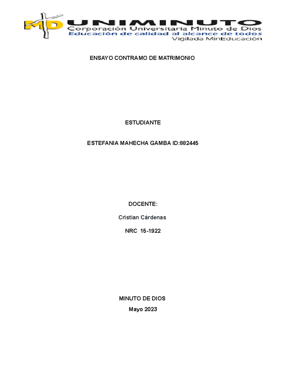 Ensayo Contrato DE Matrmnio - ENSAYO CONTRAMO DE MATRIMONIO ESTUDIANTE ...