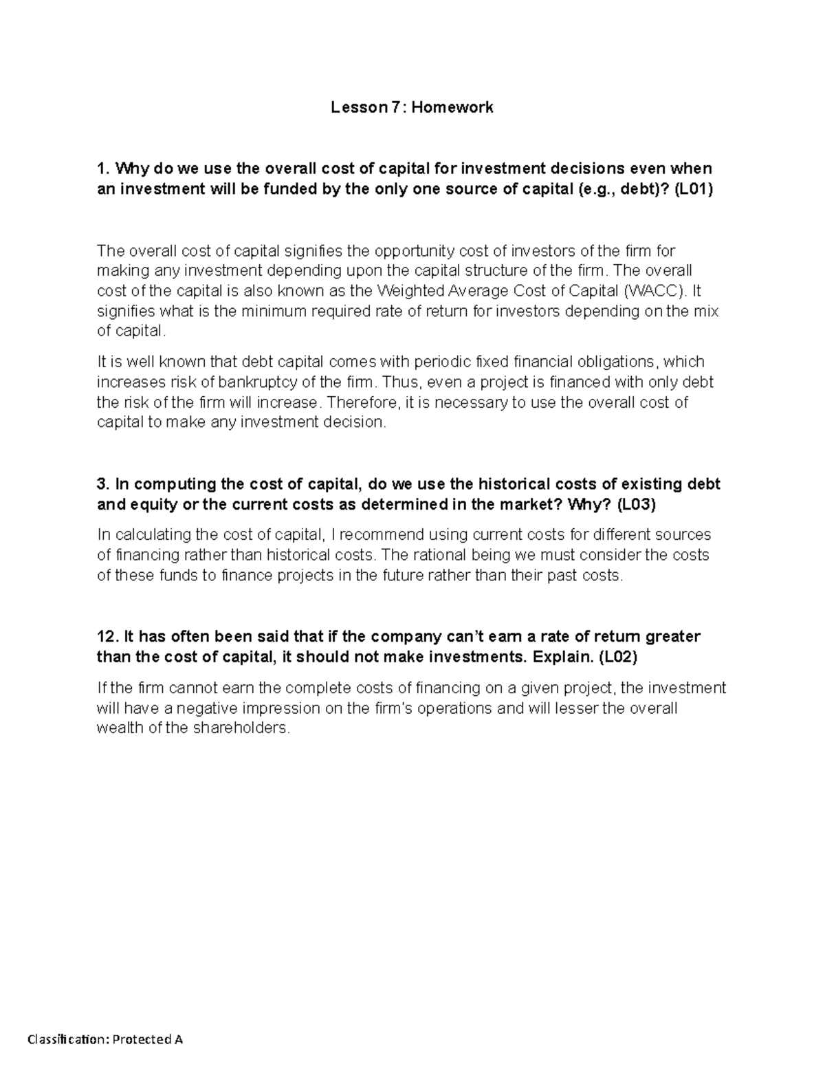 Lesson 7 - Homework - Lesson 7: Homework 1. Why do we use the overall ...