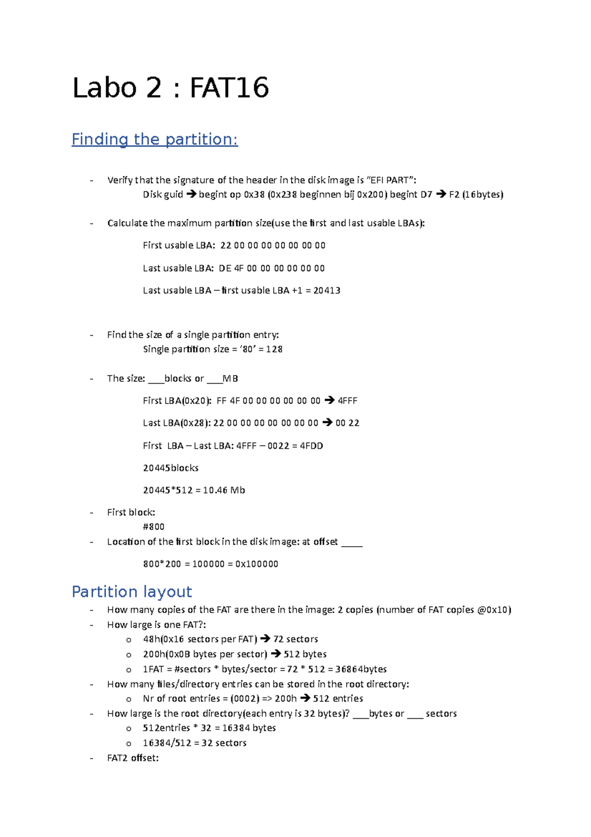 Labo-2-FAT16 - oefening - Labo 2 : FAT Finding the partition: Verify that the signature of the ...