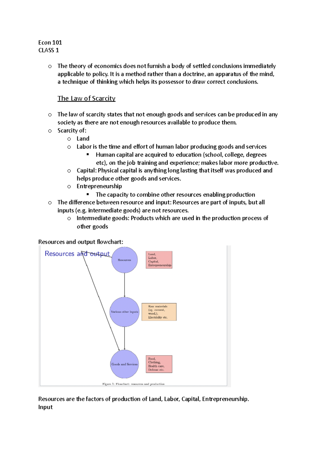 Econ 101 helpful notes - Econ 101 CLASS 1 o The theory of economics ...