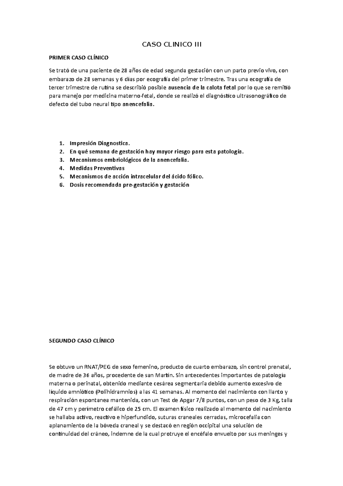 Caso Clinico III - asdfa - CASO CLINICO III PRIMER CASO CLÍNICO Se ...
