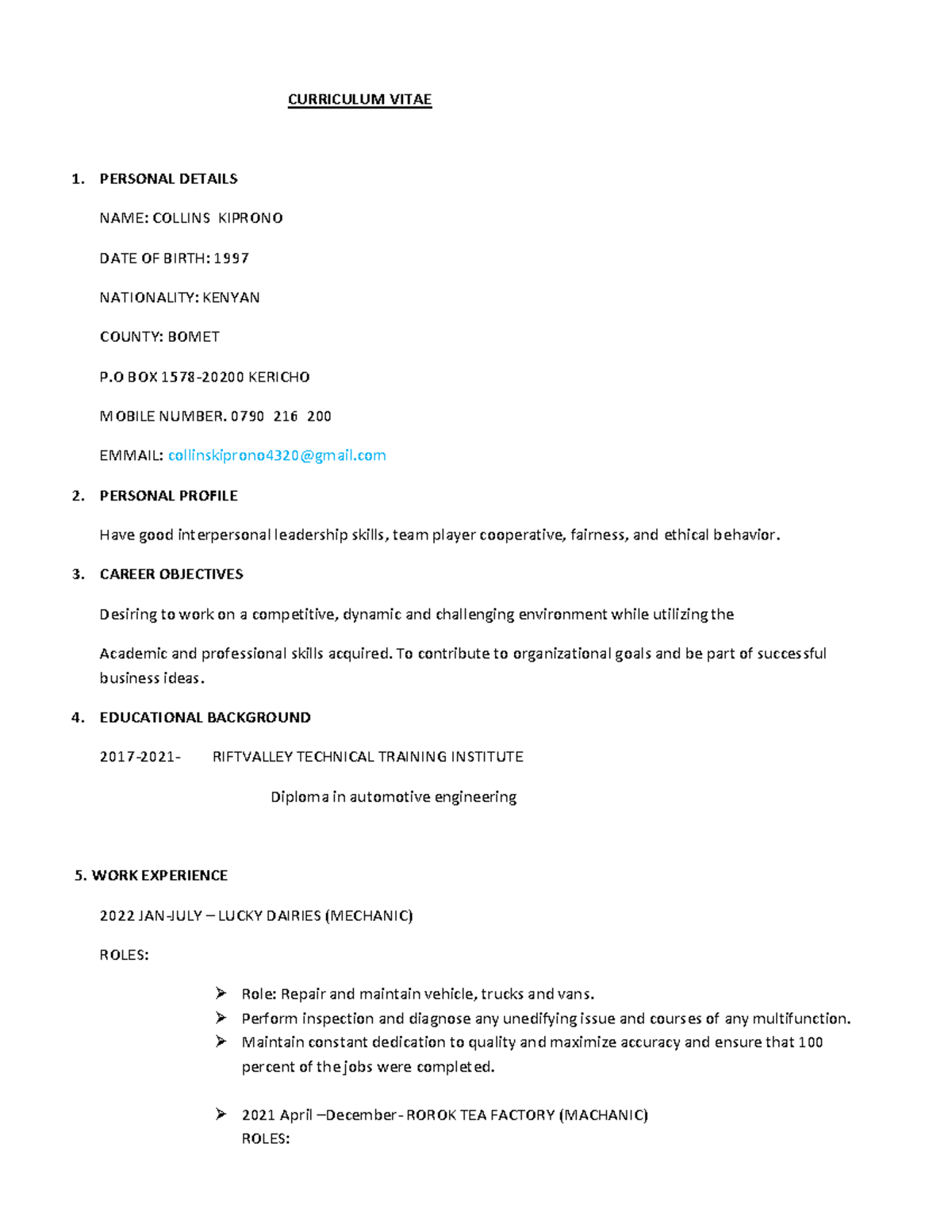 Curriculum Vitae CV Collins ORG - CURRICULUM VITAE 1. PERSONAL DETAILS NAME: COLLINS KIPRONO ...