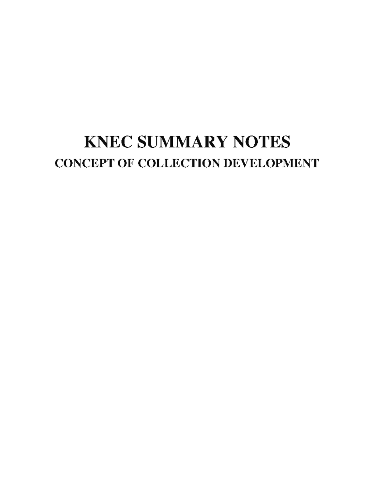 Collection Management KNEC Summary Notes - KNEC SUMMARY NOTES CONCEPT ...