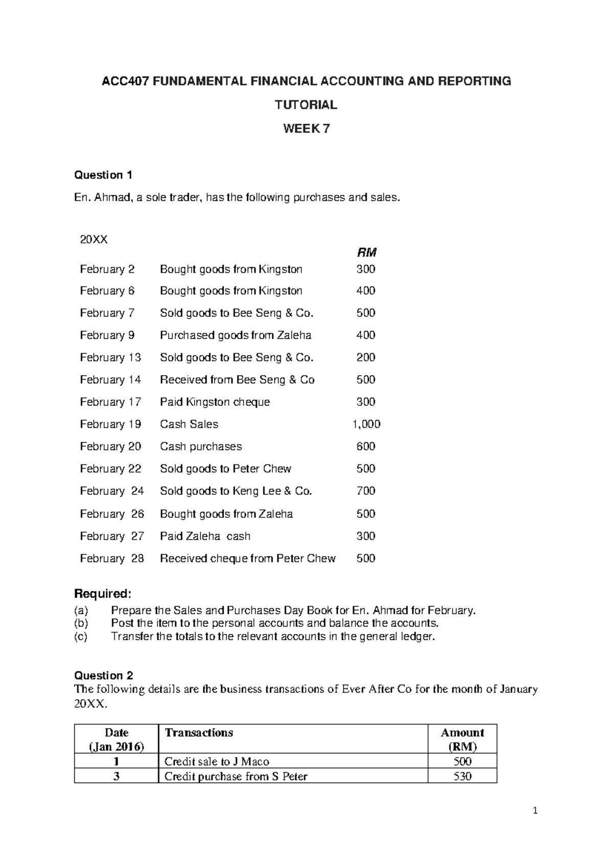 Week 7 - QUESTION - 1 ACC407 FUNDAMENTAL FINANCIAL ACCOUNTING AND REPORTING TUTORIAL WEEK 7 ...