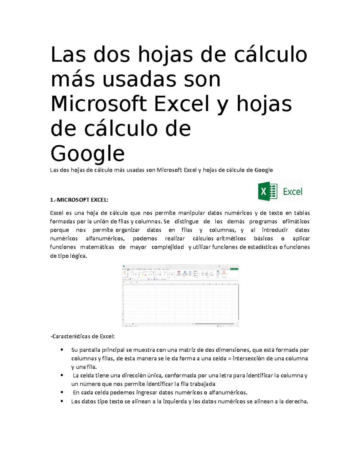 Las dos hojas de cálculo más usadas son Microsoft Excel y hojas de ...
