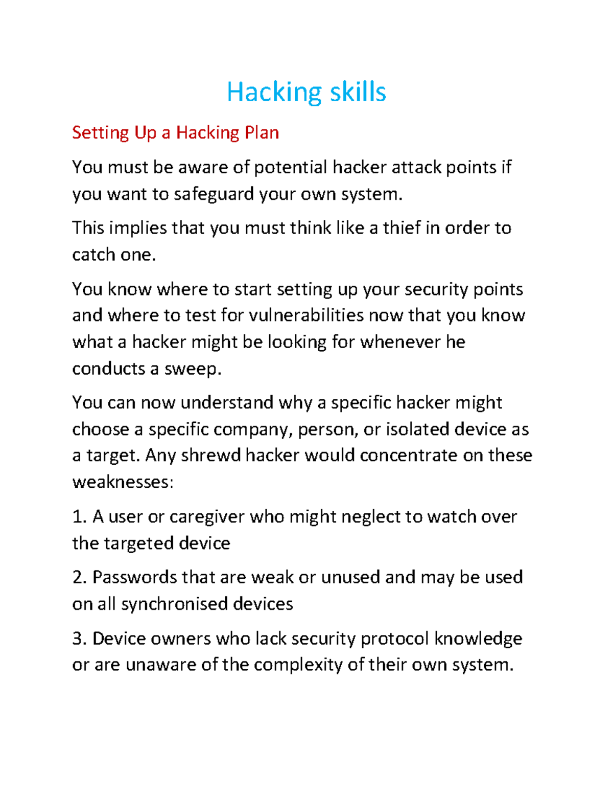 Hacking Skills 1 - Hacking skills Setting Up a Hacking Plan You must be ...