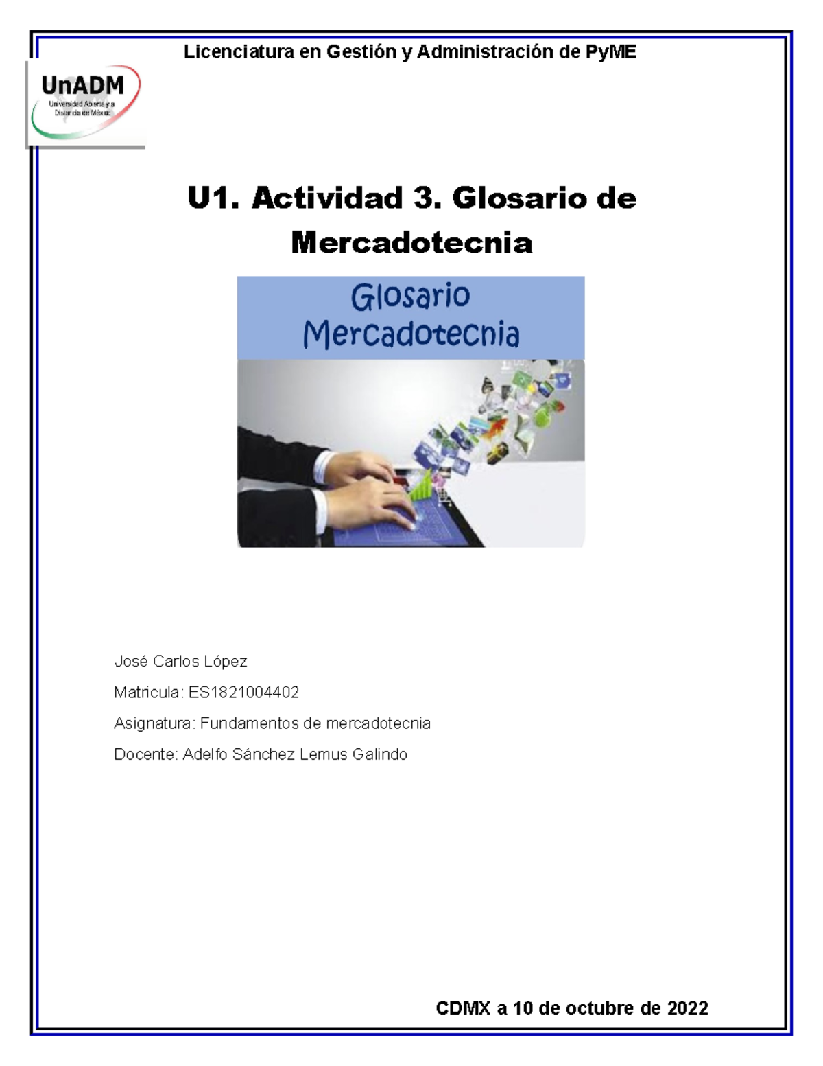 GFME U1 A3 JOLL - Segundo semestre UnADM - U1. Actividad 3. Glosario de ...