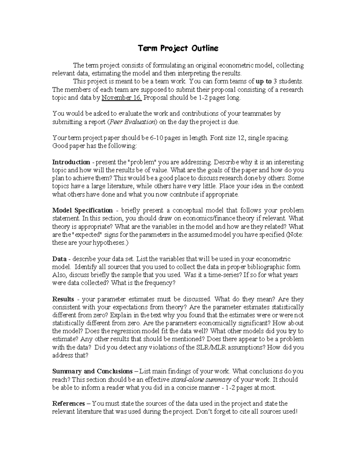 Term Project Outline - This project is meant to be a team work. You can ...