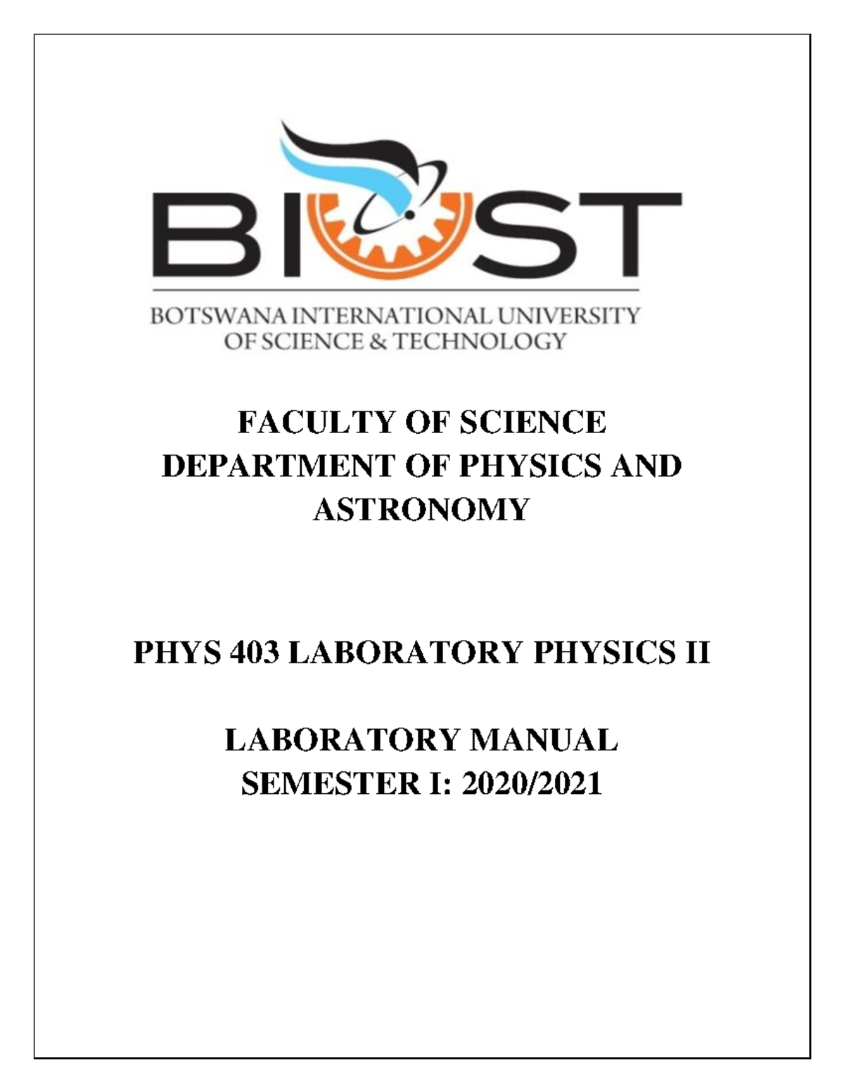 Phys 403 Lab Manual-1 - lab - FACULTY OF SCIENCE DEPARTMENT OF PHYSICS AND ASTRONOMY PHYS 403 ...