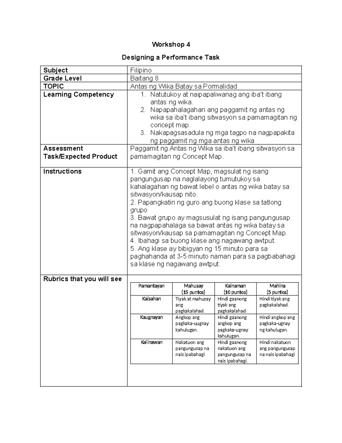 Workshop 4 - Pamantayan - Workshop 4 Designing a Performance Task Subject Filipino Grade Level ...
