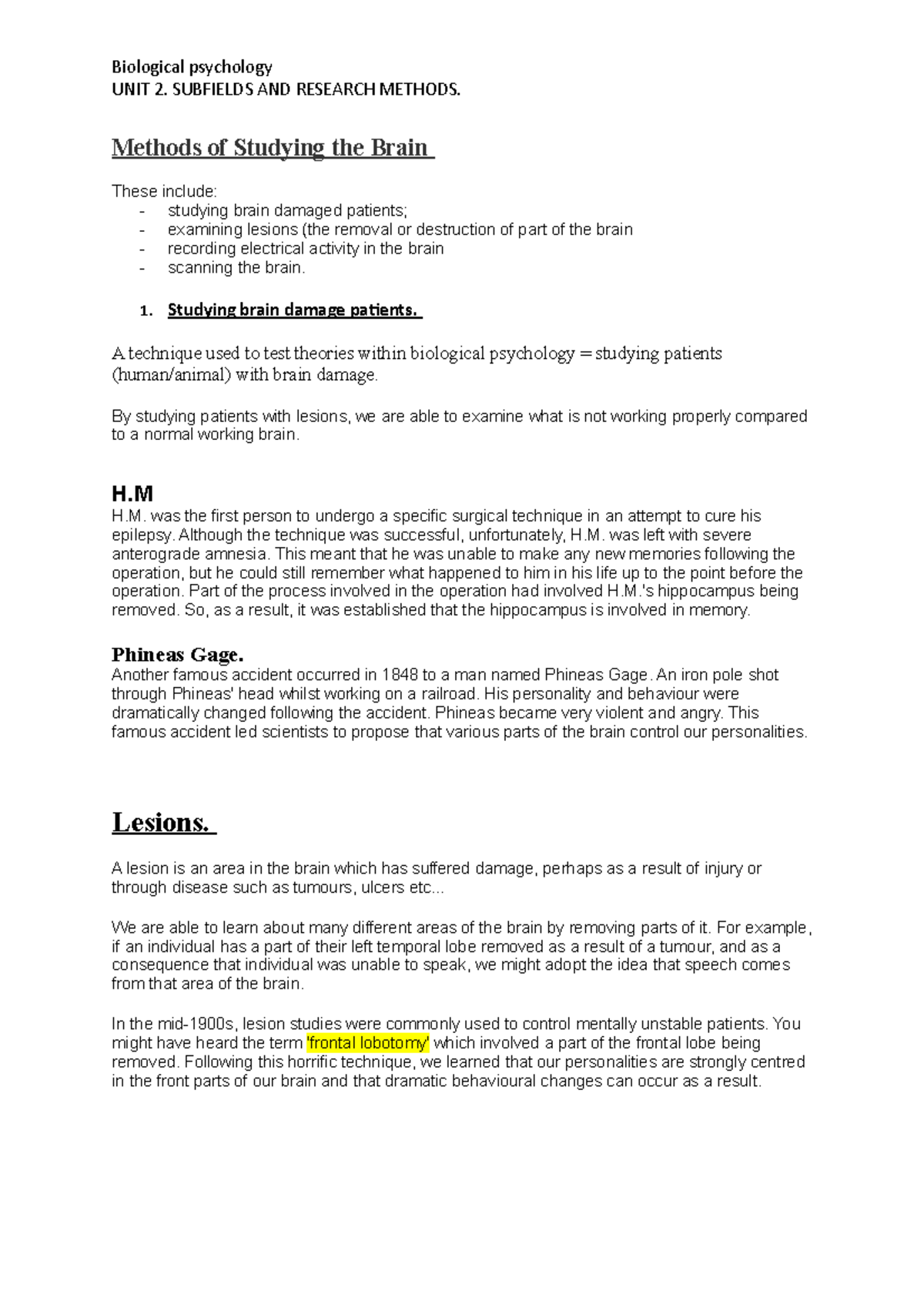 Methods of Studying the Brain - Biological psychology UNIT 2. SUBFIELDS ...