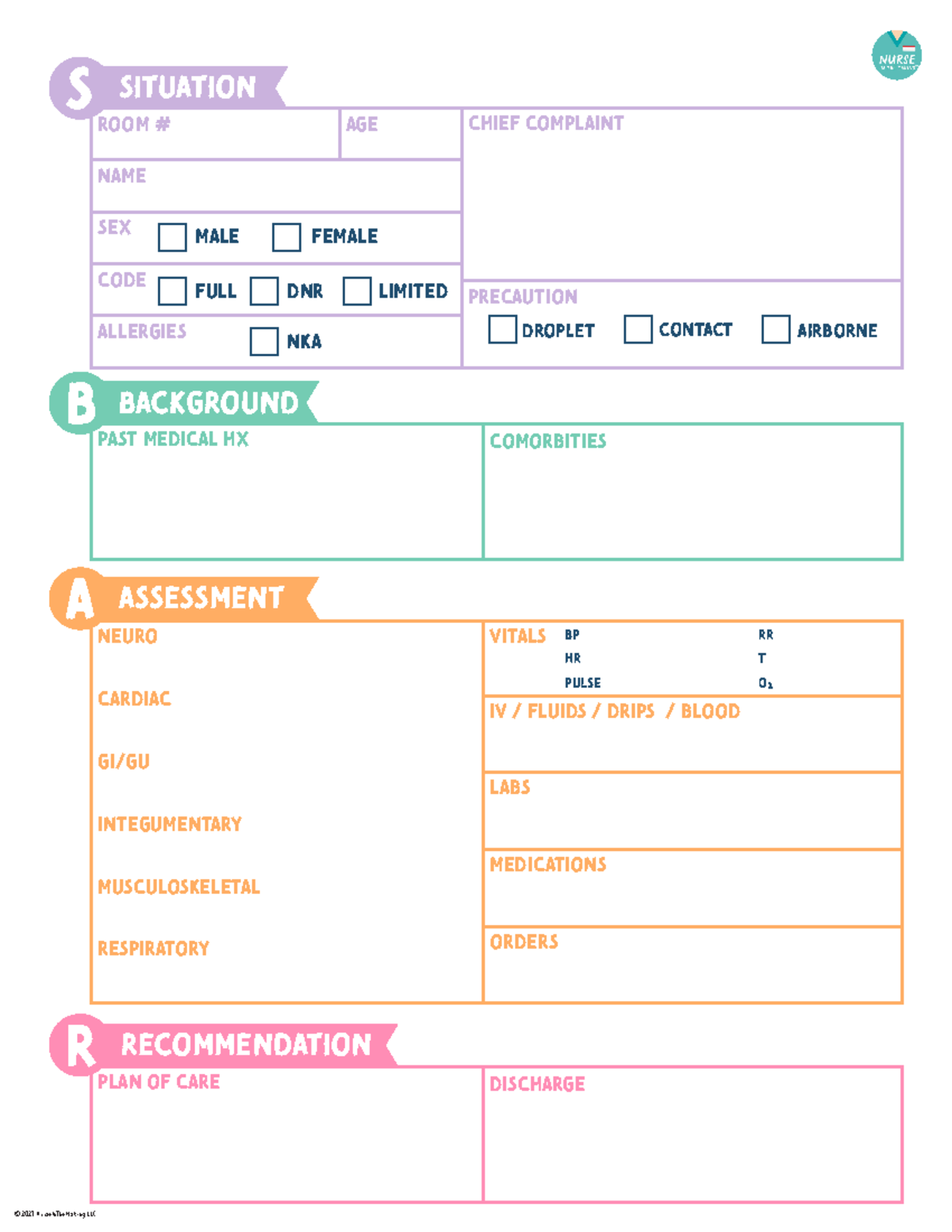 SBAR - SBAR study sheet - © 2021 NurseInTheMaking LLC Past medical hx ...
