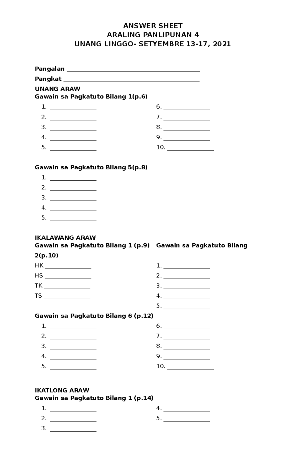 AP Answer Sheets WEEK 1 - ANSWER SHEET ARALING PANLIPUNAN 4 UNANG LINGGO- SETYEMBRE 13-17, 2021 ...