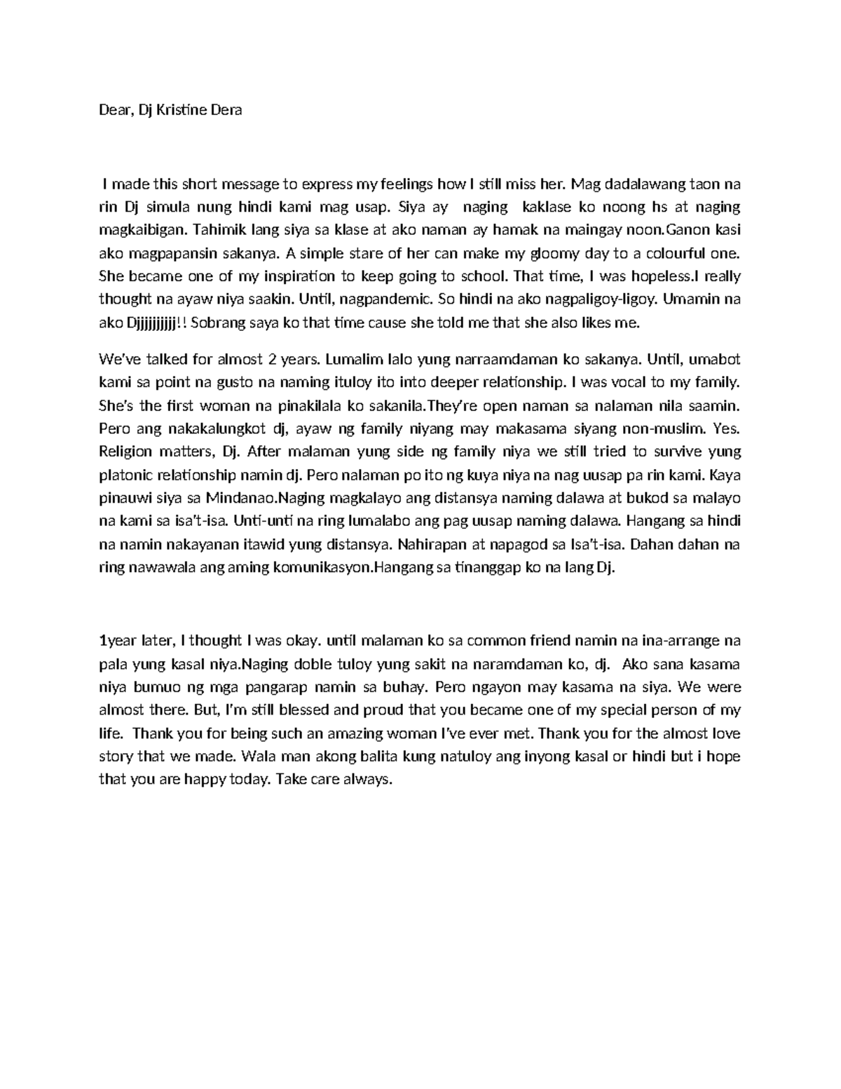 Justine Confession - Writing - Dear, Dj Kristine Dera I made this short ...