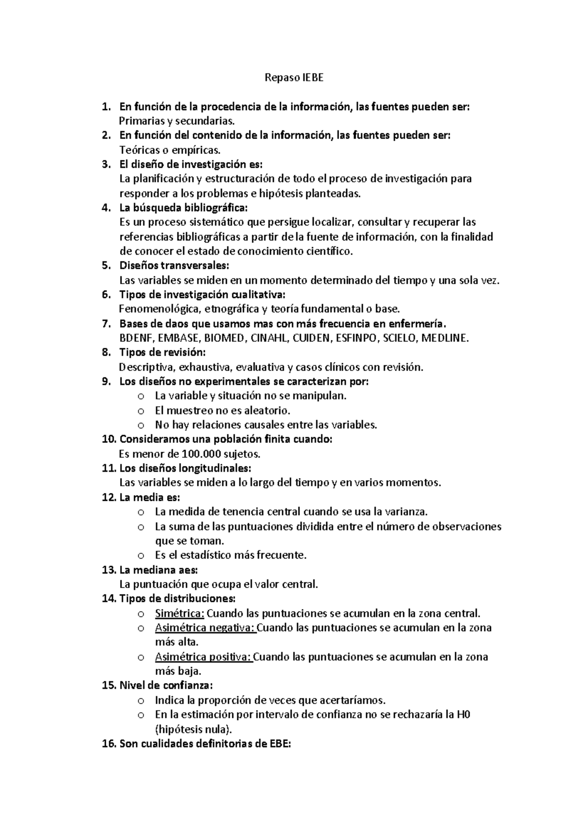 Repaso investigación - Repaso IEBE En función de la procedencia de la ...